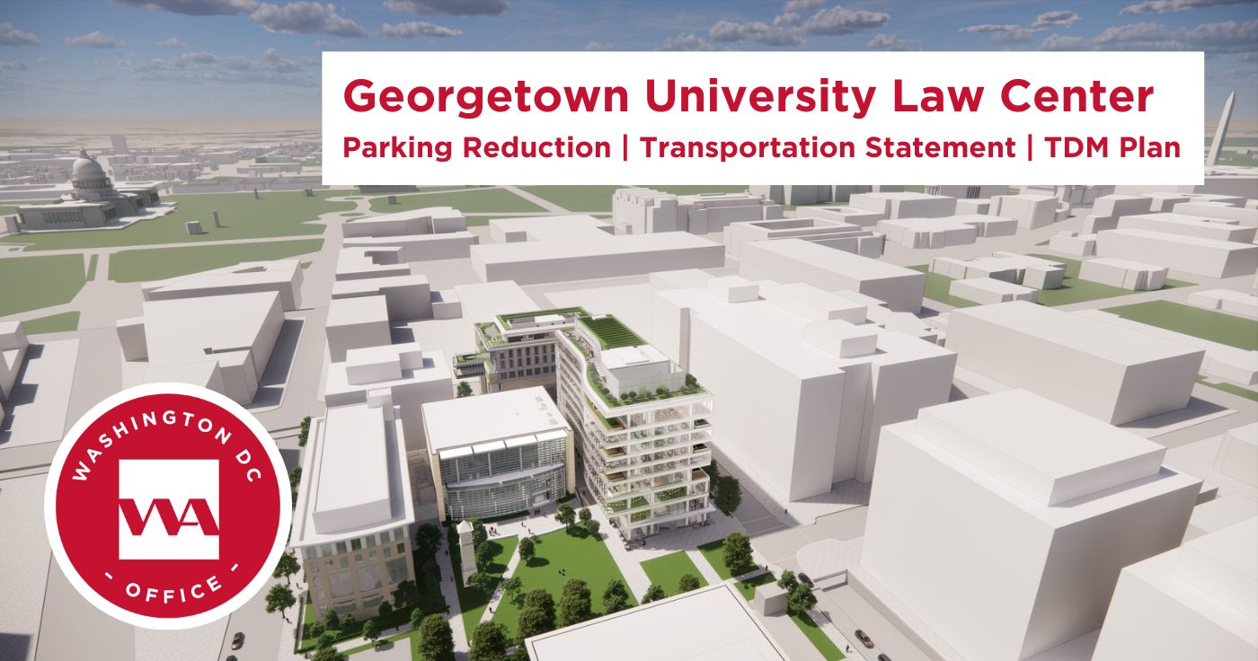 Georgetown University Law Center: Parking Reduction, Transportation ...